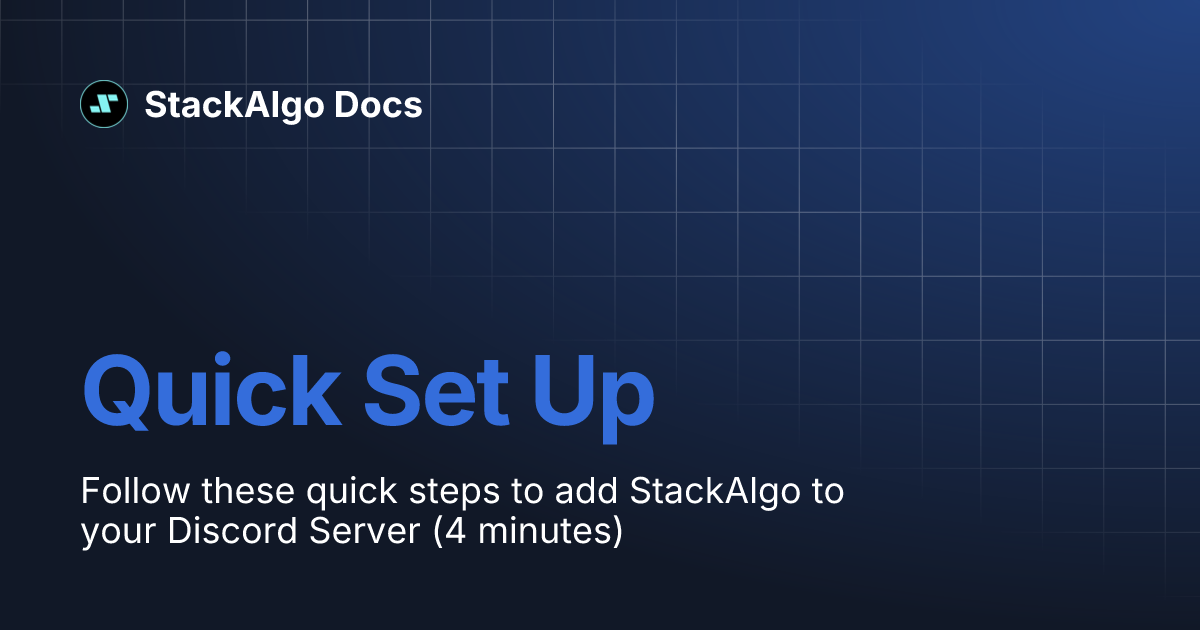 Quick Set Up | StackAlgo Docs